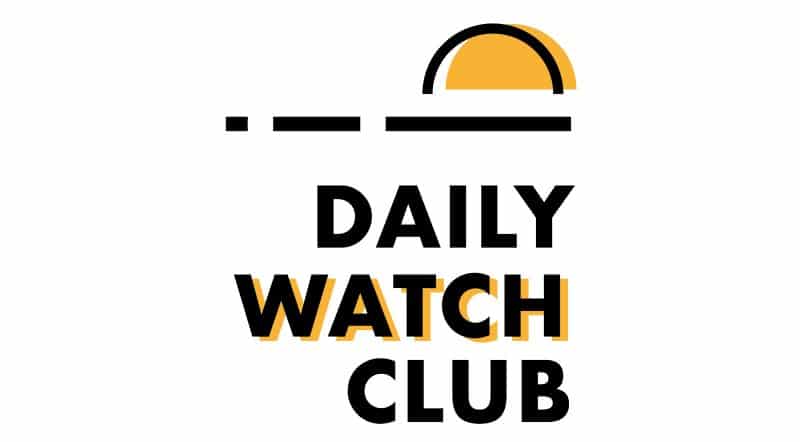 Daily Watch Club : présentation de ce nouveau concept horloger
